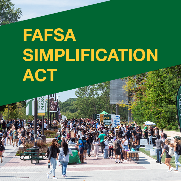 The FAFSA Is Changing. Here’s What You Need to Know. | George Mason ...